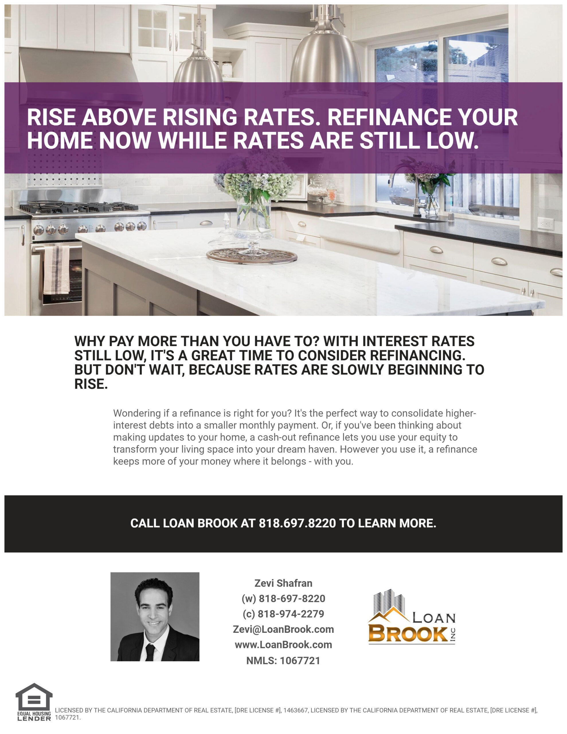 Rise above rising rates. Refinance your home now while rates are still ...